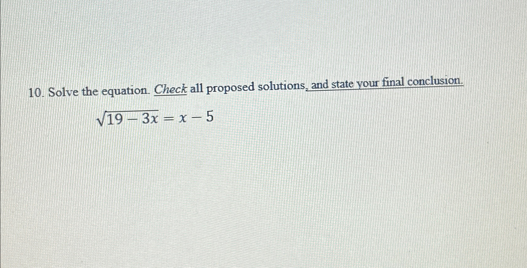 Solved Solve the equation. Check all proposed solutions, and | Chegg.com