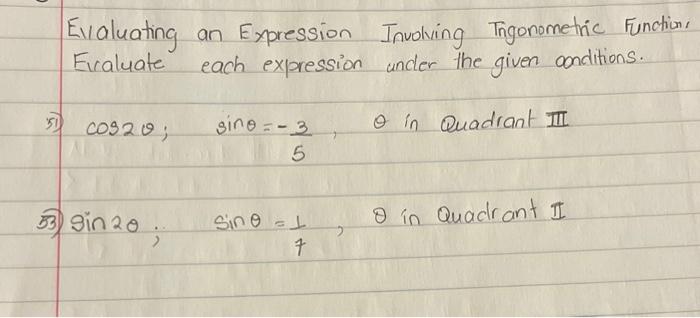 Solved Evaluating an Expression Involving Trigonometric | Chegg.com Solved Evaluating an Expression Involving Trigonometric | Chegg.com