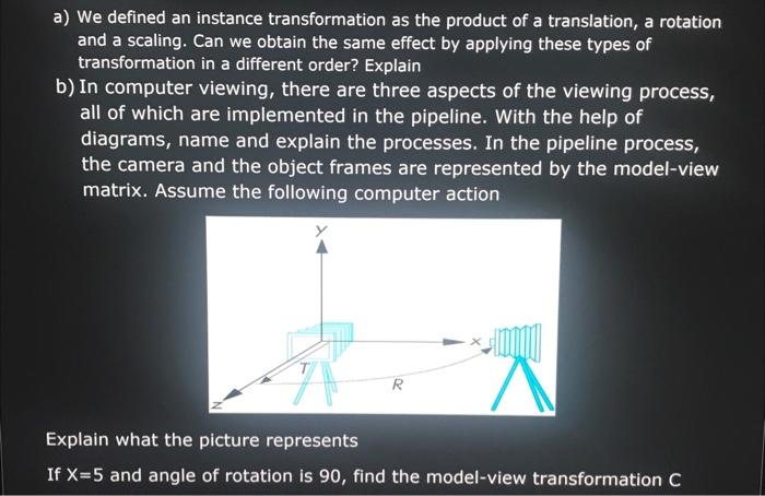 Solved a) We defined an instance transformation as the | Chegg.com