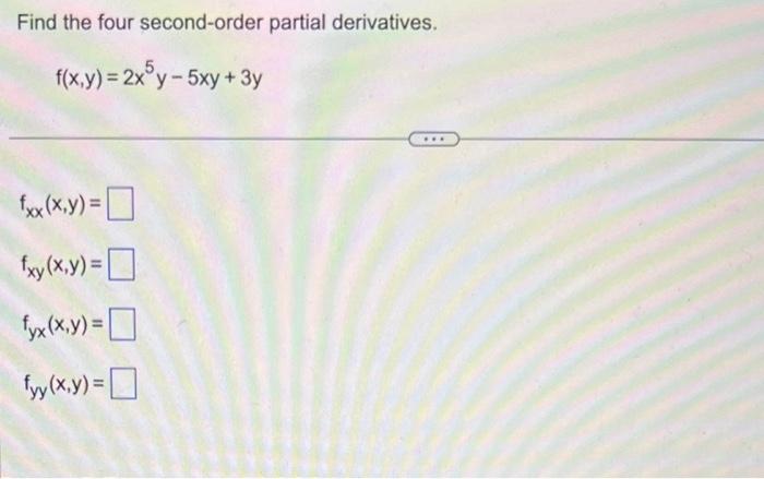 Solved Find the four second-order partial derivatives. | Chegg.com