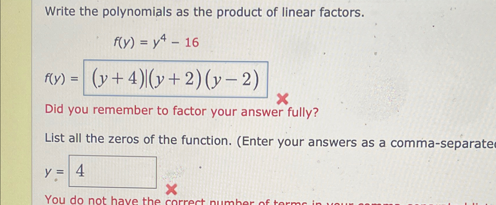 Solved Write the polynomials as the product of linear | Chegg.com