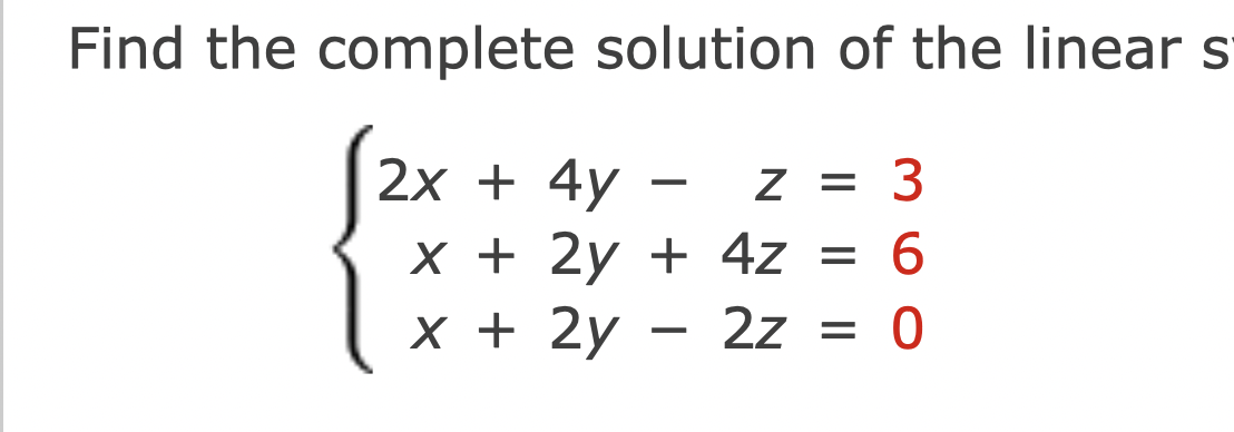 Solved Find the complete solution of the linear | Chegg.com