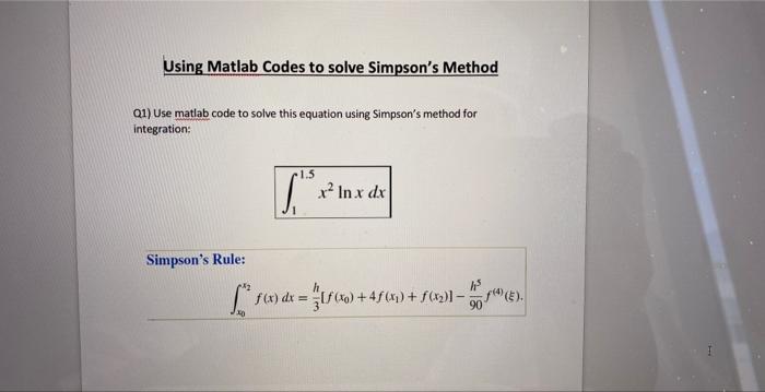 Solved Q1) Use matlab code to solve this equation using | Chegg.com