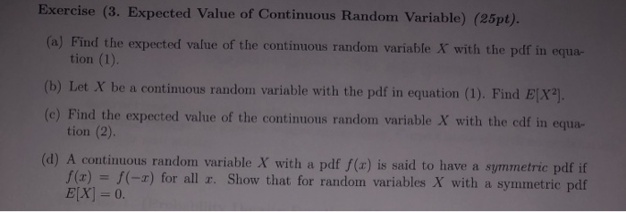 Solved Exercise (3. Expected Value of Continuous Random | Chegg.com