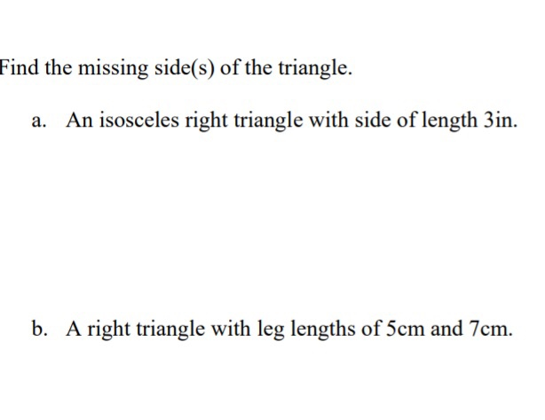 Solved Find the missing side(s) of the triangle. An | Chegg.com
