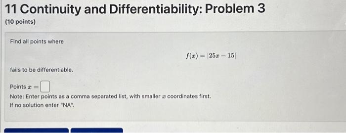 Solved 11 Continuity and Differentiability: Problem 3 (10 | Chegg.com