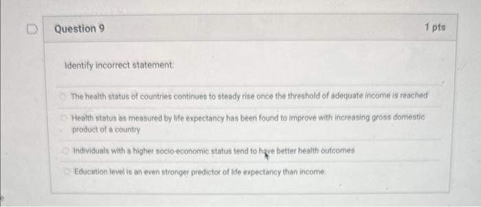 Identify incorrect statement: The health status of | Chegg.com