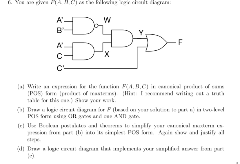 Solved You are given F(A,B,C) ﻿as the following logic | Chegg.com
