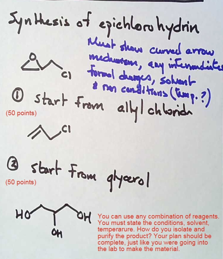 Solved You must draw a complete synthesis of epichlorohydrin | Chegg.com