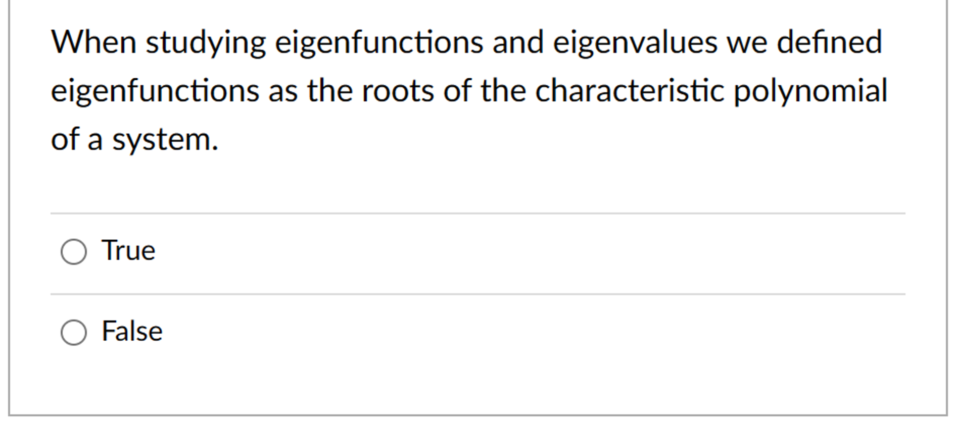Solved When studying eigenfunctions and eigenvalues we | Chegg.com