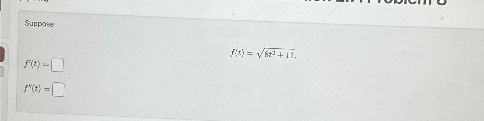 Solved Supposef T F T 8t2 112 F T