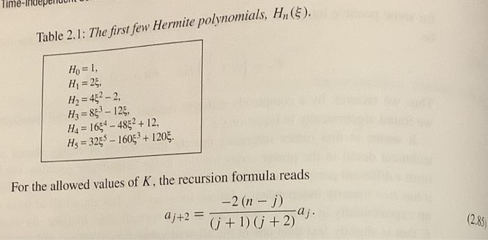 Solved Problem 2.15 Use the recursion formula (Equation | Chegg.com