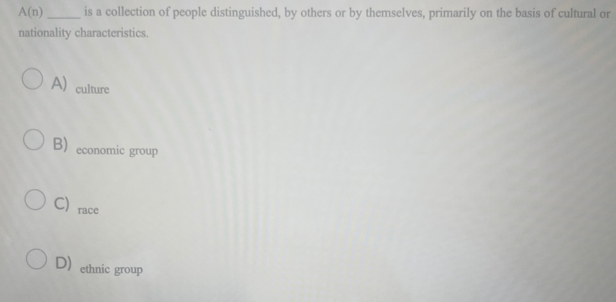 Solved A(n) ﻿is a collection of people distinguished, by | Chegg.com