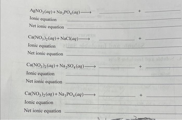 Solved AgNO3(aq)+Na3PO4(aq) + Ionic equation Net ionic | Chegg.com