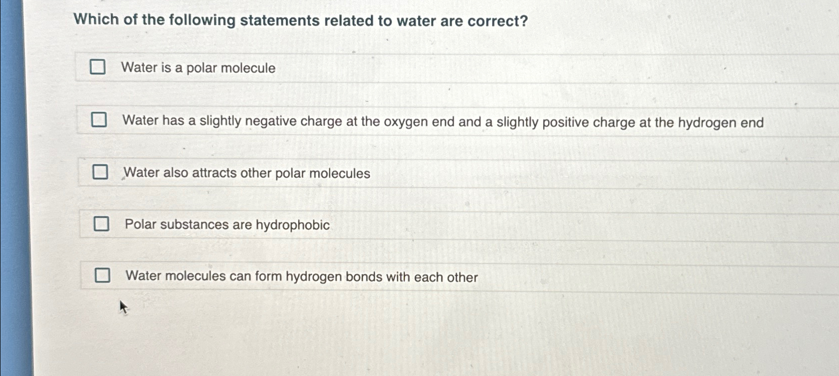 Solved Which of the following statements related to water | Chegg.com