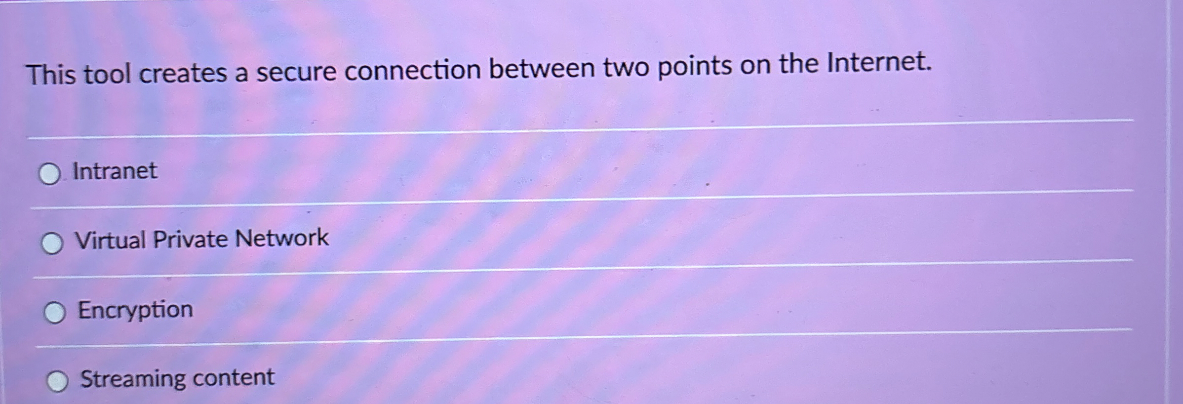 Solved This tool creates a secure connection between two | Chegg.com