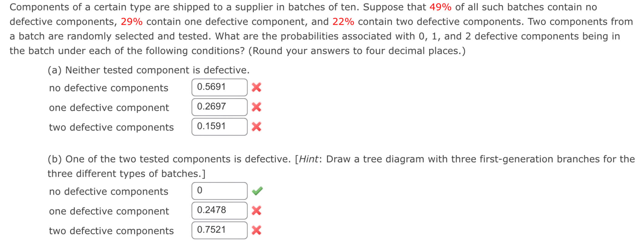Solved Components of a certain type are shipped to a | Chegg.com