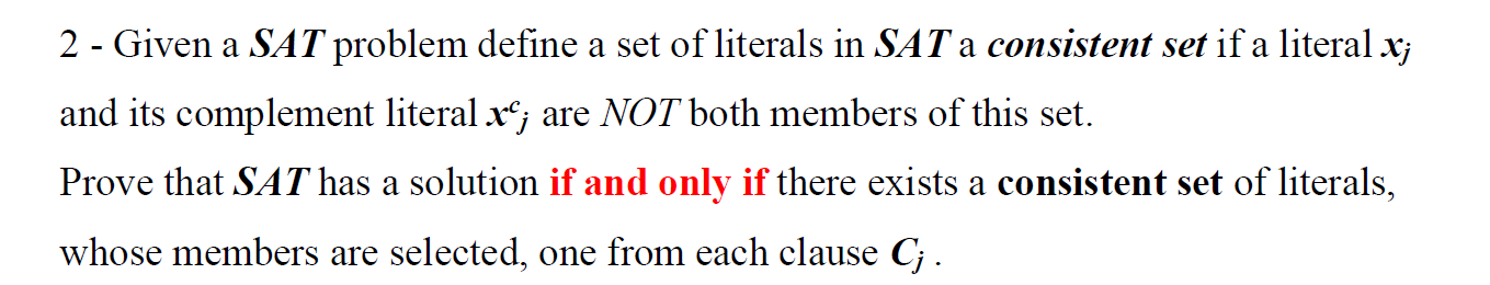 Solved 2 - ﻿Given a \( \boldsymbol{S A T} \) ﻿problem define | Chegg.com