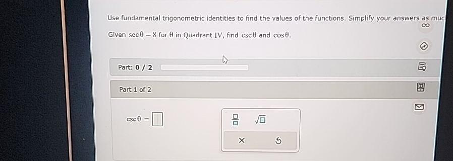 Solved Use fundamental trigonometric identities to find the | Chegg.com