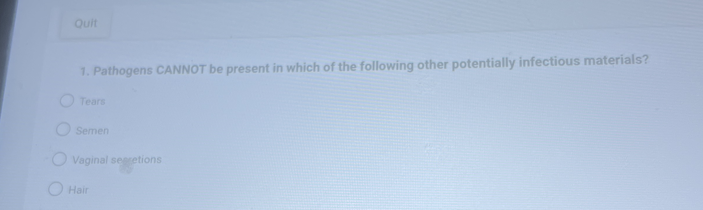 Solved QuitPathogens CANNOT be present in which of the | Chegg.com