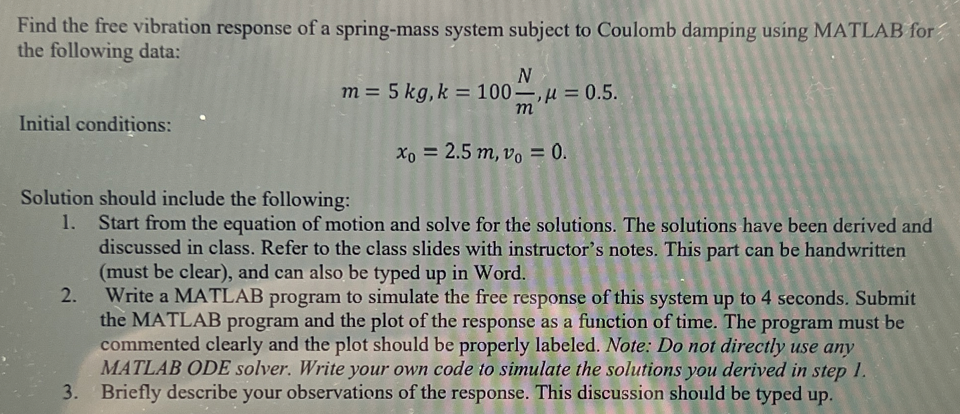 Find the free vibration response of a spring-mass | Chegg.com