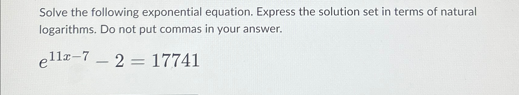 Solved Solve the following exponential equation. Express the | Chegg.com
