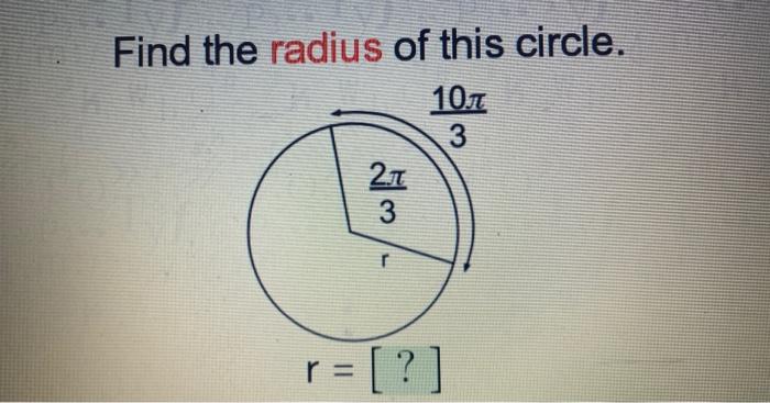 Solved Find the radius of this circle. r=⌊?] | Chegg.com