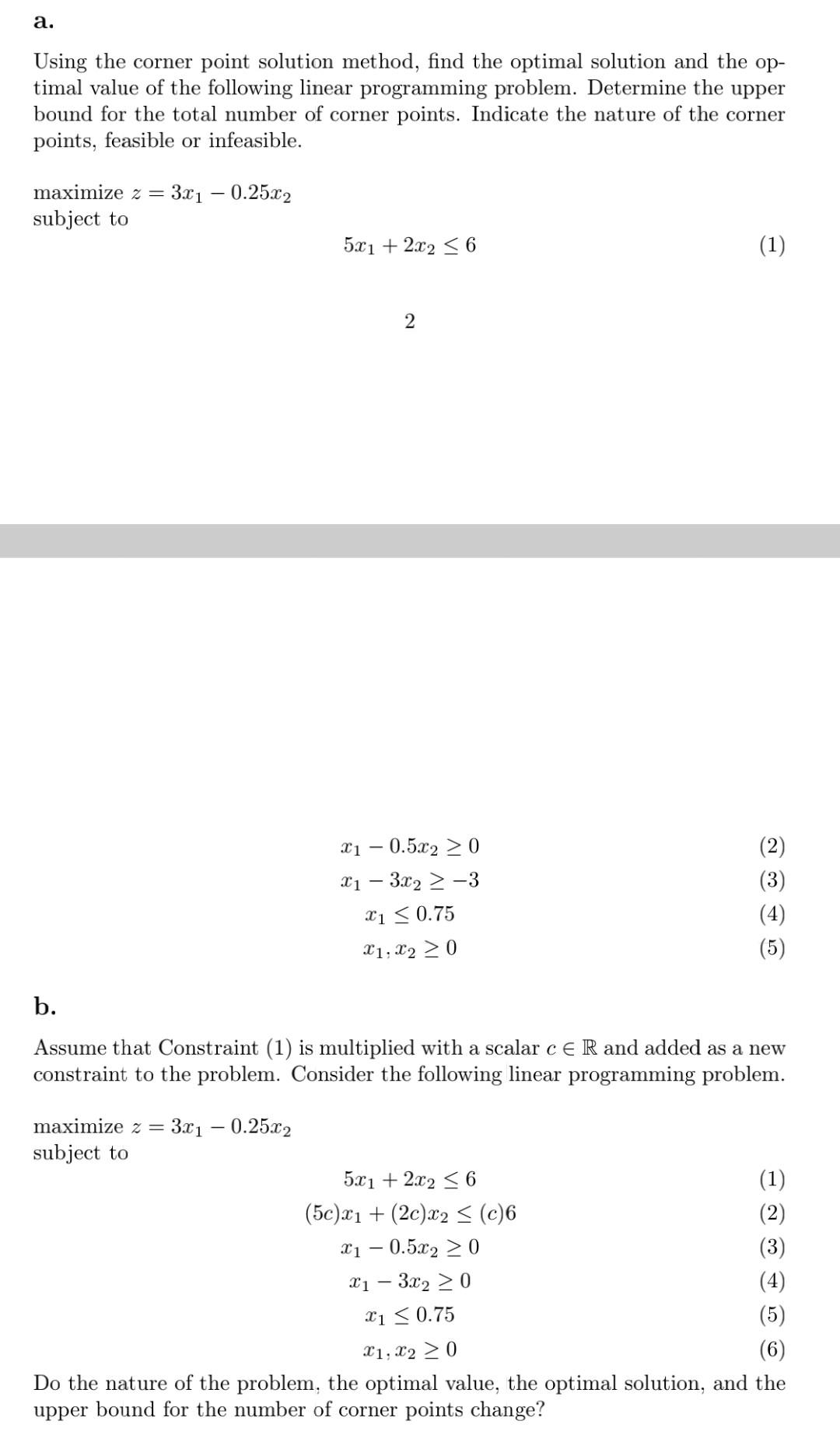 Solved a. Using the corner point solution method, find the | Chegg.com
