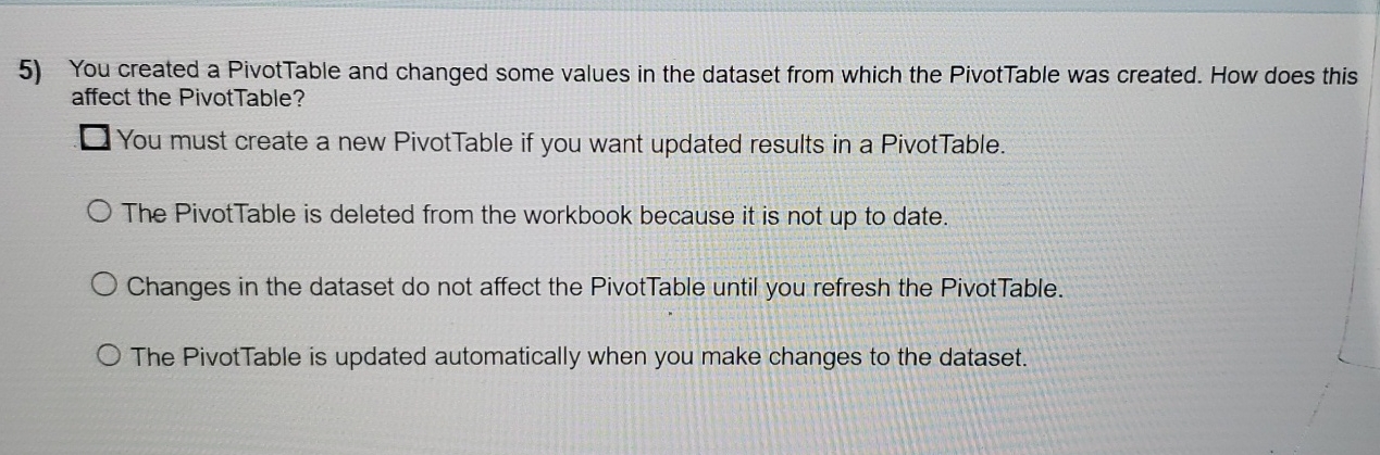Solved You created a PivotTable and changed some values in | Chegg.com