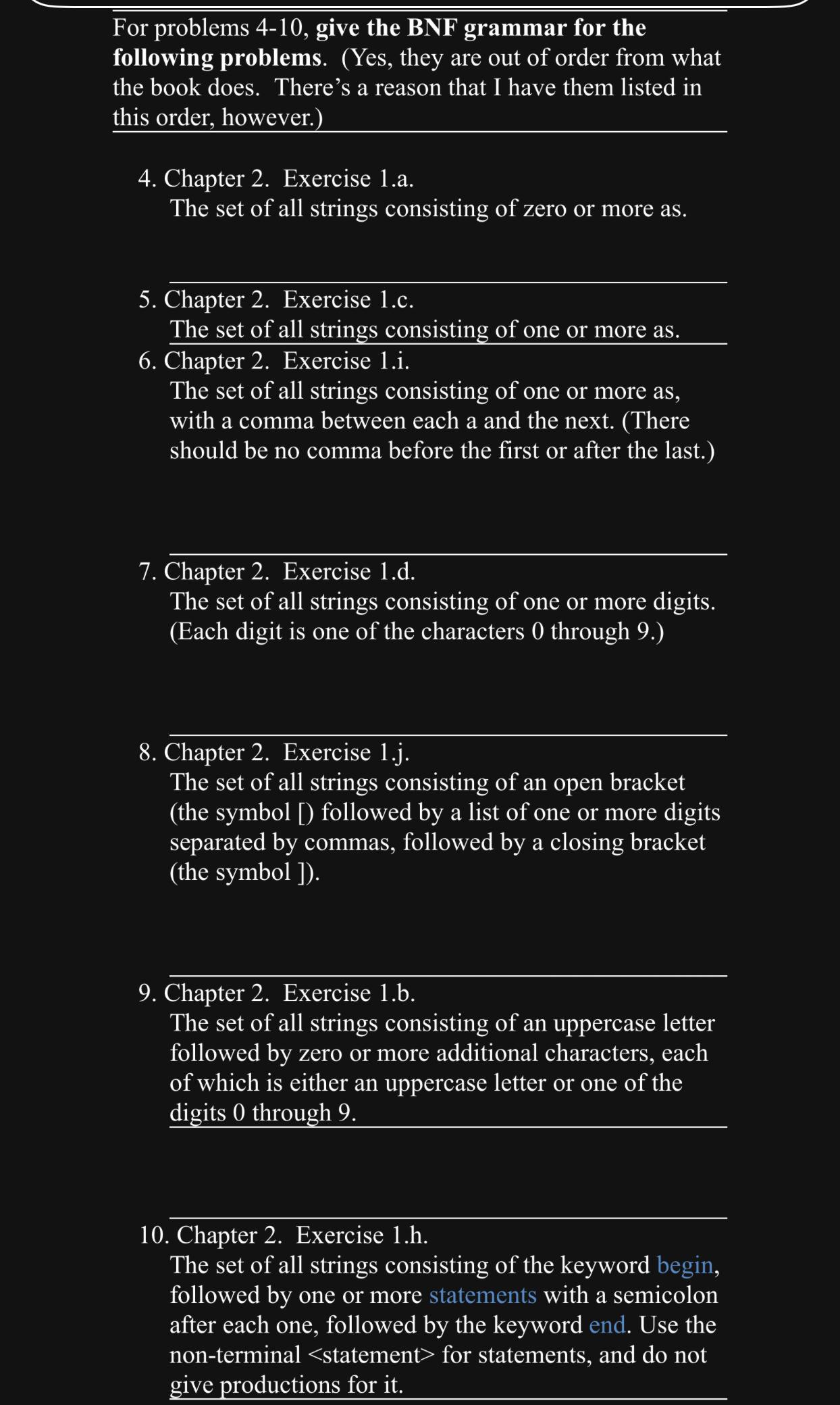 Solved For problems 4-10, ﻿give the BNF grammar for | Chegg.com