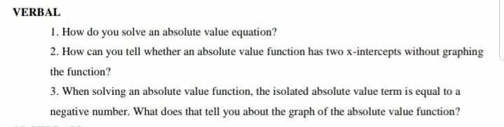 Solved VERBAL 1. How do you solve an absolute value | Chegg.com