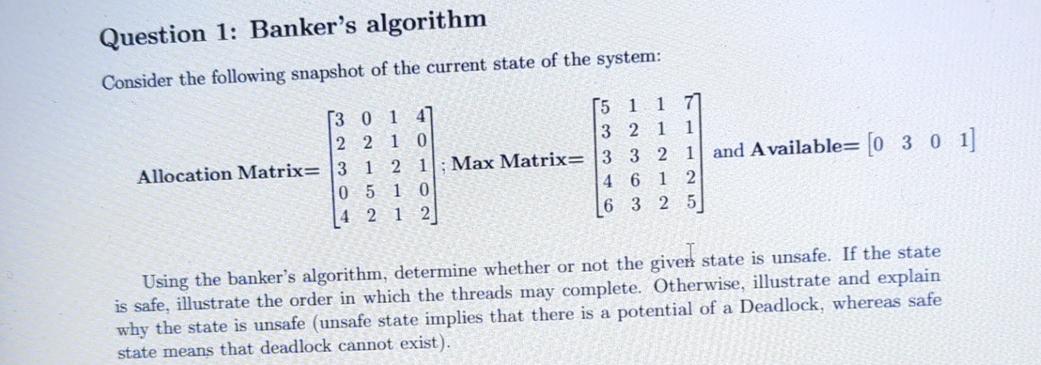 Solved Question 1: Banker's algorithmConsider the following | Chegg.com