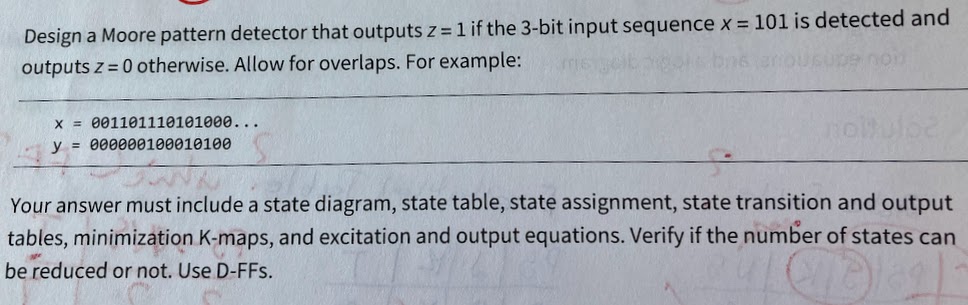 Solved Design a Moore pattern detector that outputs z=1 ﻿if | Chegg.com