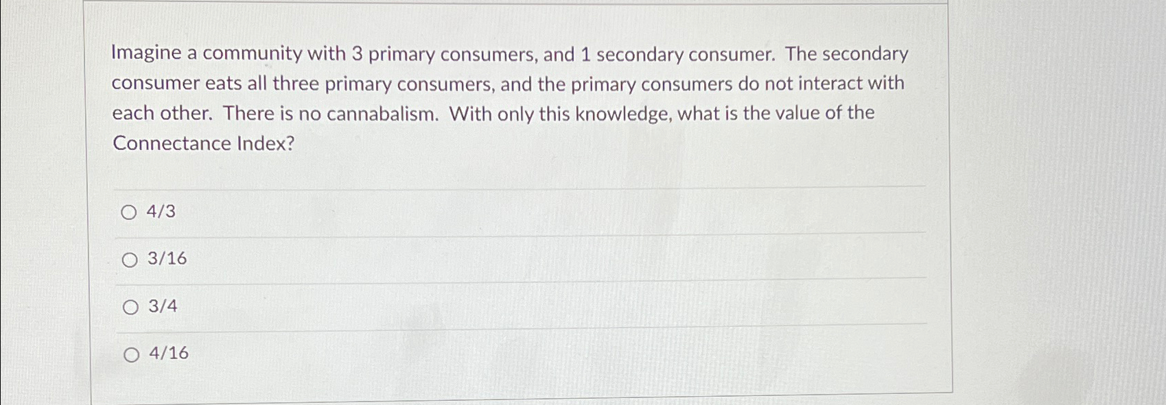 Solved Imagine a community with 3 ﻿primary consumers, and 1 | Chegg.com