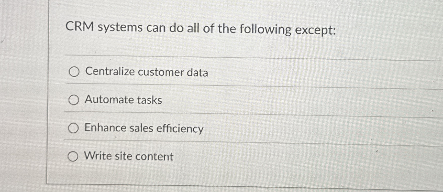 Solved CRM systems can do all of the following | Chegg.com