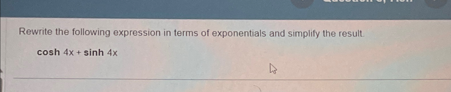 Solved Rewrite the following expression in terms of | Chegg.com