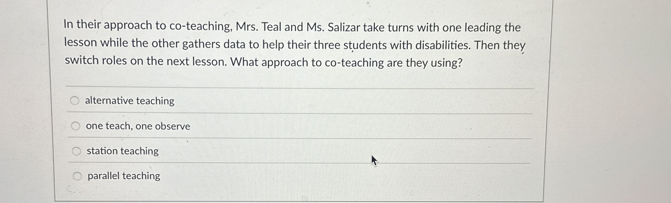 In their approach to co-teaching, Mrs. ﻿Teal and Ms. | Chegg.com