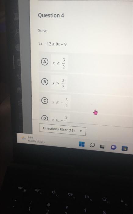 Solved 7x−12≥9x−9 (A) x≤23 (B) x≥23 (C) x≤−23 (D) x>−3 | Chegg.com