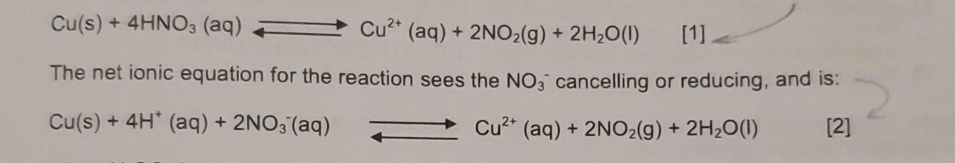 Solved Cu(s) + 4HNO3(aq) Cu²+ (aq) + 2NO₂(g) + 2H₂O(l) [1]. | Chegg.com