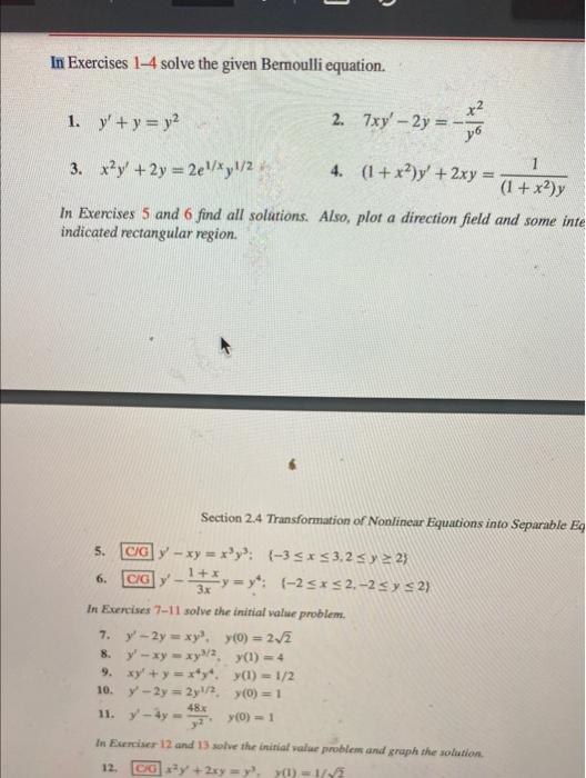 Solved In Exercises 1−4 solve the given Bernoulli equation. | Chegg.com
