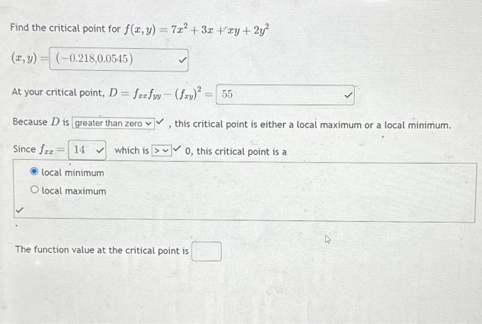 Solved Find the critical point for f(x, y) = 7x² + 3x + xy + | Chegg.com