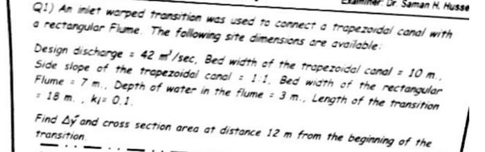 Solved Q1) An inlet waped thansition was used to connect o | Chegg.com
