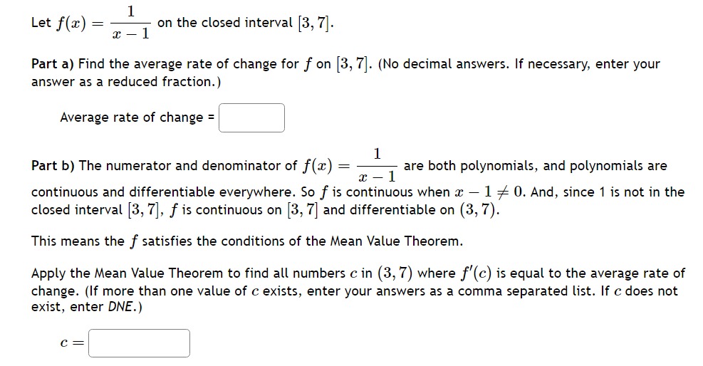 Solved Let f(x)=1x-1 ﻿on the closed interval 3,7.Part a) | Chegg.com