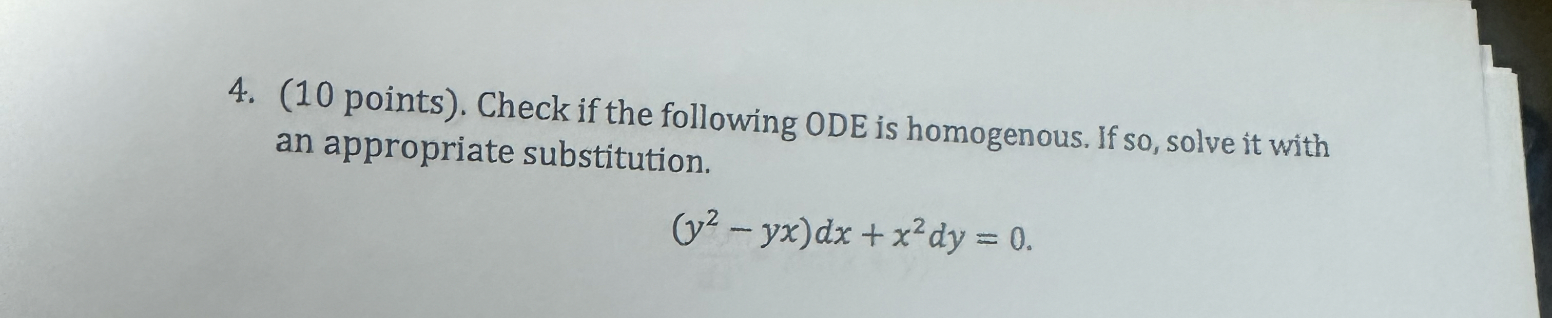 Solved (10 ﻿points). ﻿Check if the following ODE is | Chegg.com