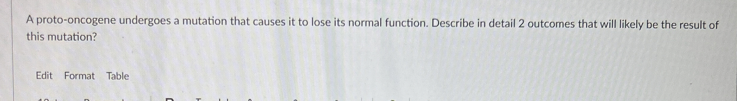 Solved A proto-oncogene undergoes a mutation that causes it | Chegg.com