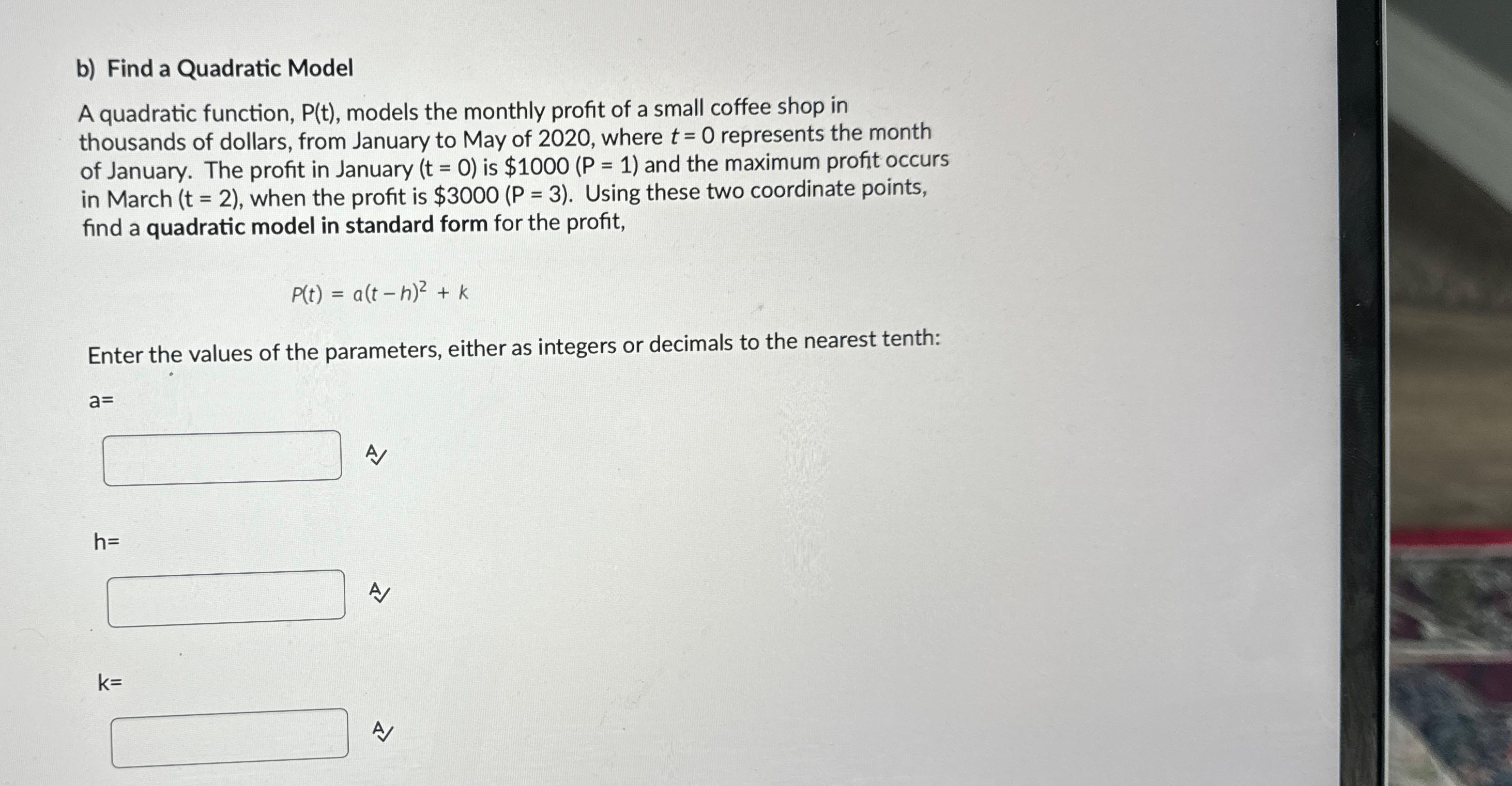 Solved b) ﻿Find a Quadratic ModelA quadratic function, P(t), | Chegg.com