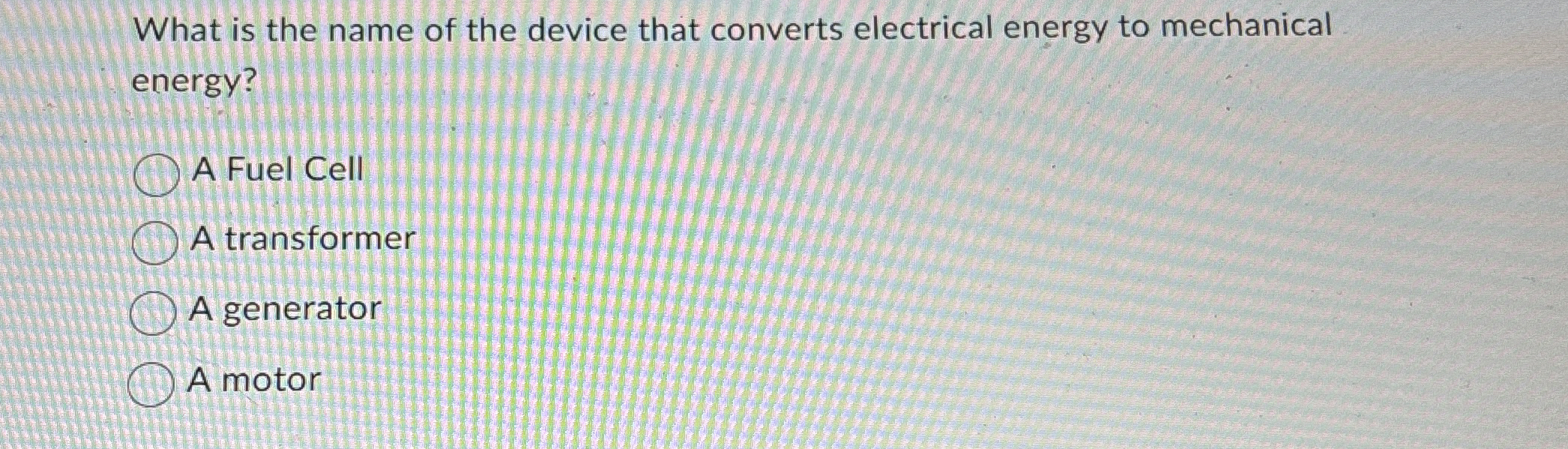 Solved What is the name of the device that converts | Chegg.com