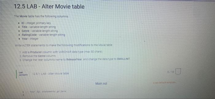 Solved 12 5 LAB Alter Movie Table The Movie Table Has The Chegg