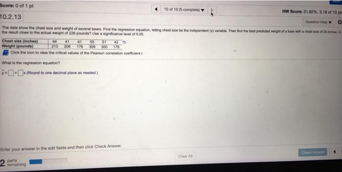 Solved Score: 0 of 1 pt 10 of 10 ( complete HW Score: | Chegg.com