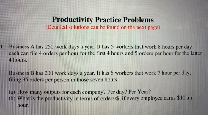 Solved Productivity Practice Problems (Detailed solutions | Chegg.com